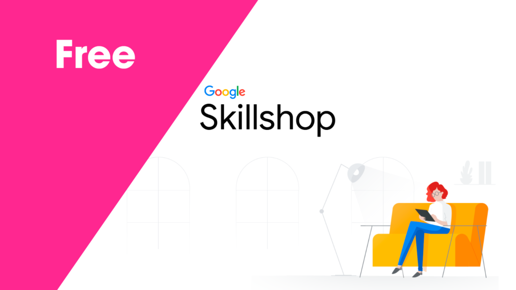 Cómo certificarse en Google con Skillshop | SwipeUp Mag